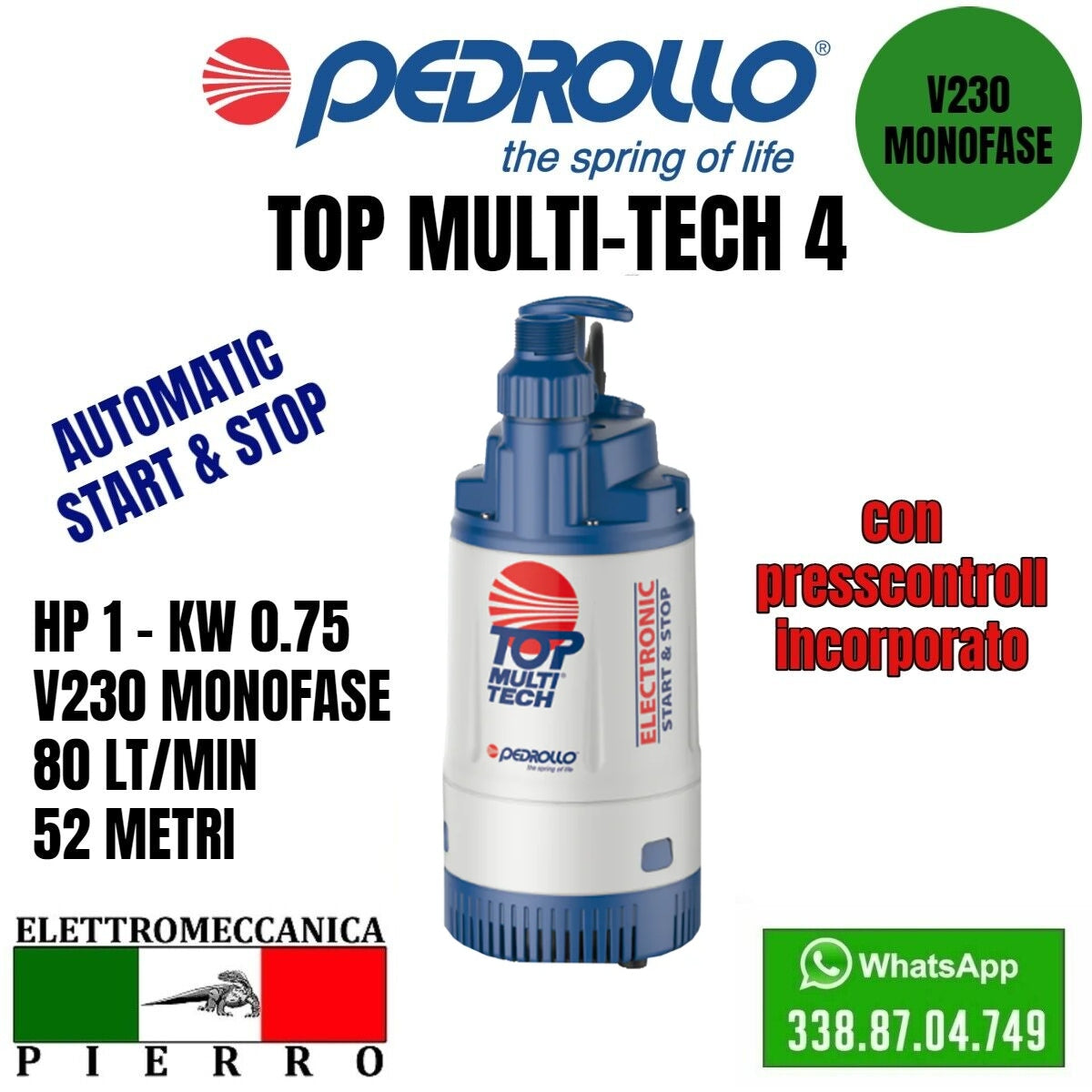 ELETTROPOMPA POMPA PEDROLLO TOP MULTI TECH 4 con presscontrol HP1 V230 ...