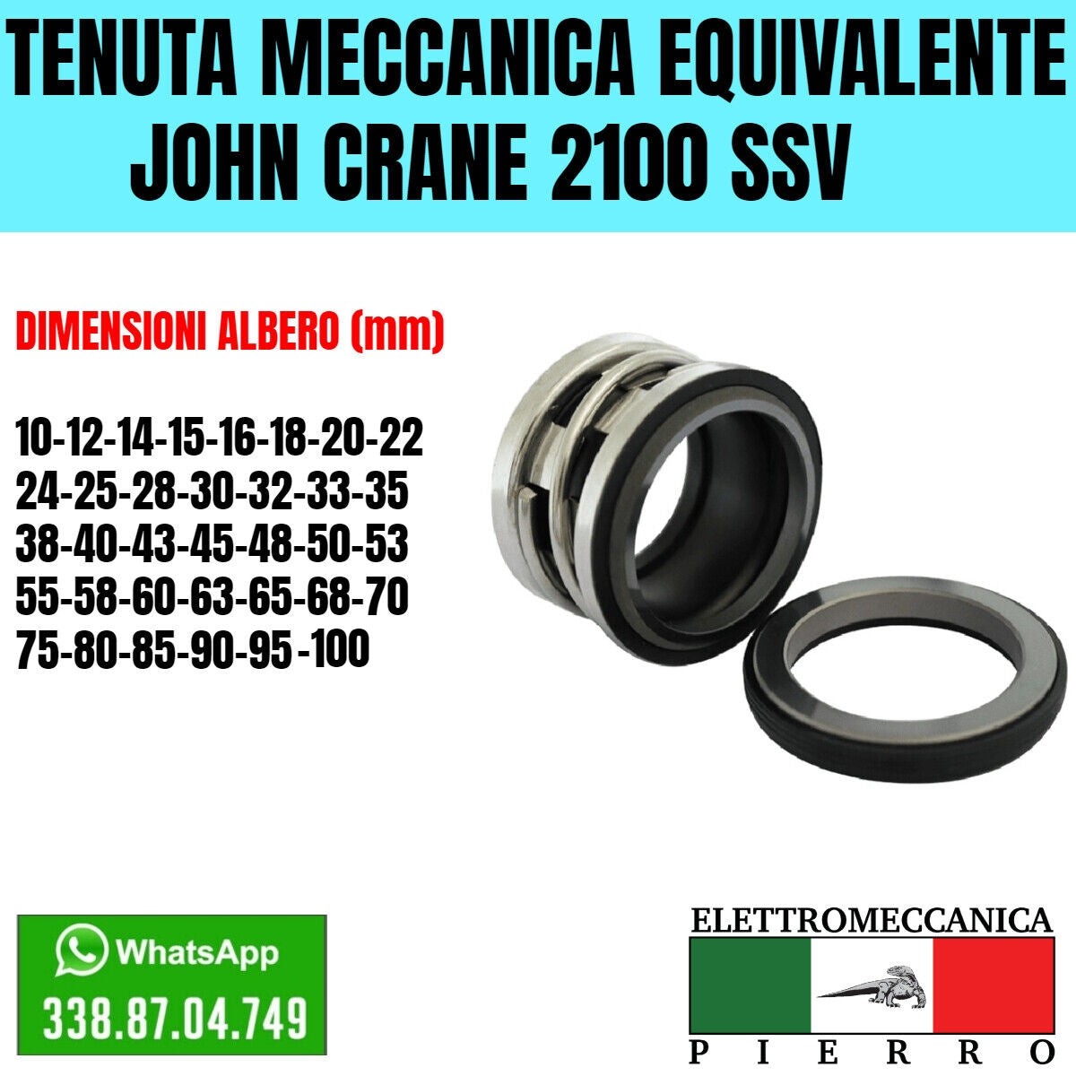 TENUTA MECCANICA EQUIVALENTE JOHN CRANE JC 2100 SILICIO SILICIO VITON ...